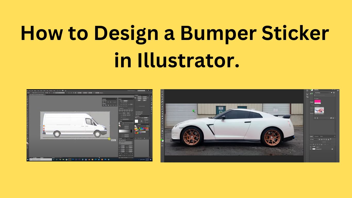 How To Design A Bumper Sticker With Illustrator- In 2024